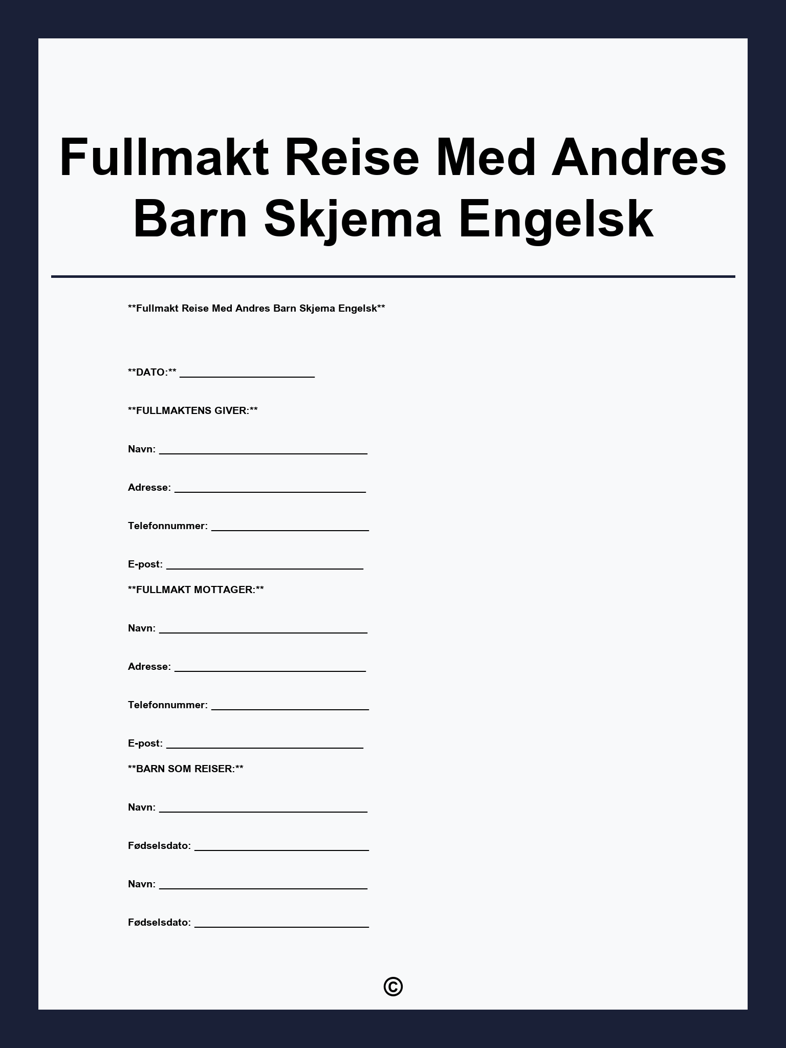 Fullmakt Reise Med Andres Barn Skjema Engelsk
