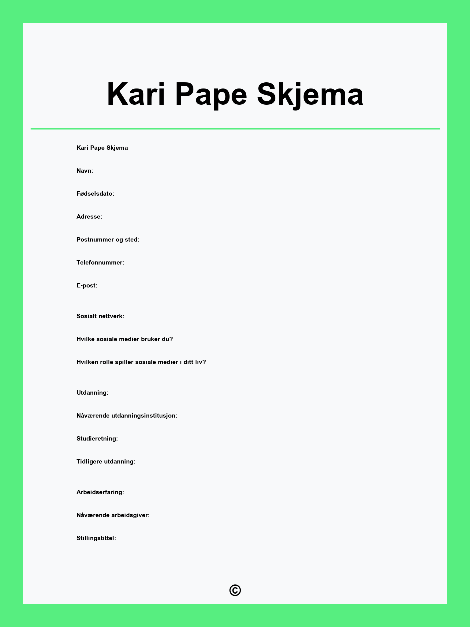 Kari Pape Skjema