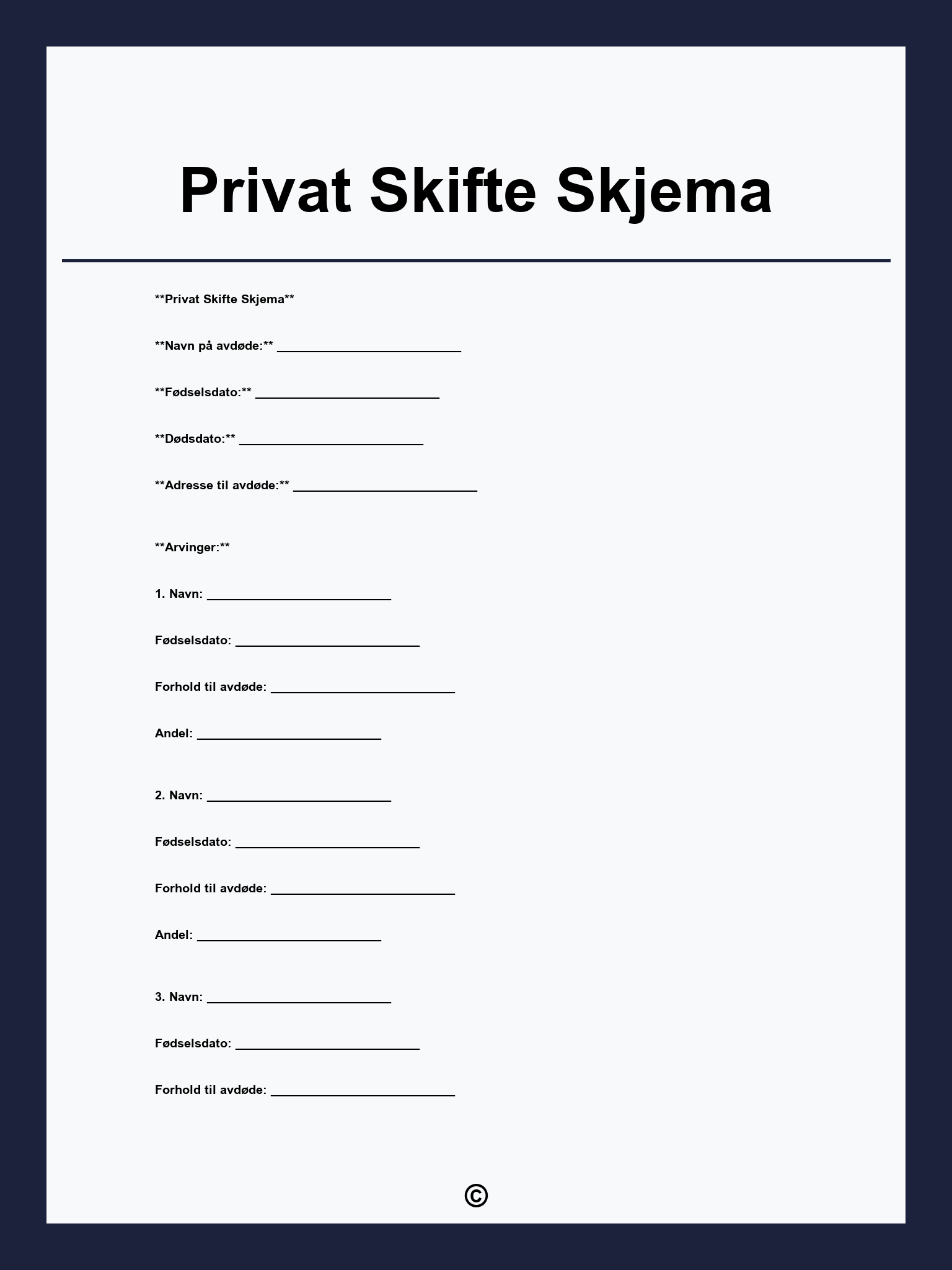Privat Skifte Skjema